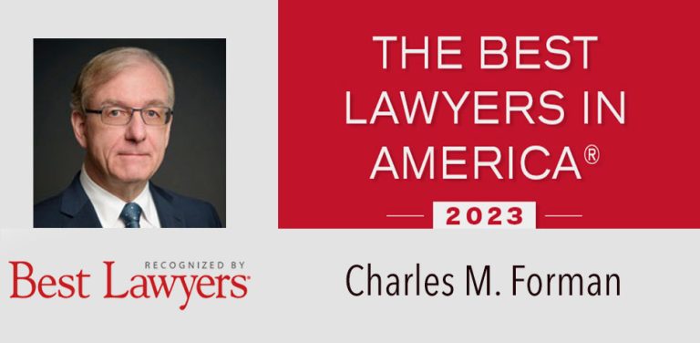 Charles M. Forman, "Lawyer of the Year" in 2020 & 2021, Named to 2023 ...